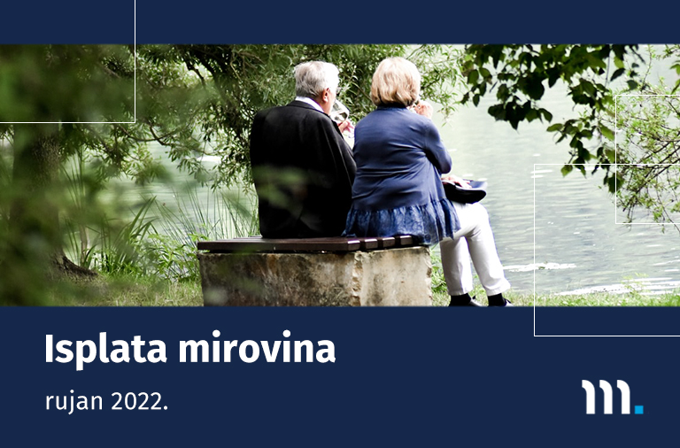 Isplata mirovina za rujan 2022. | Hrvatski zavod za mirovinsko osiguranje