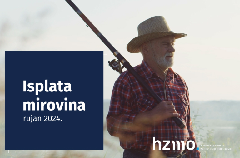 Isplata mirovina za rujan 2024. | Hrvatski zavod za mirovinsko osiguranje